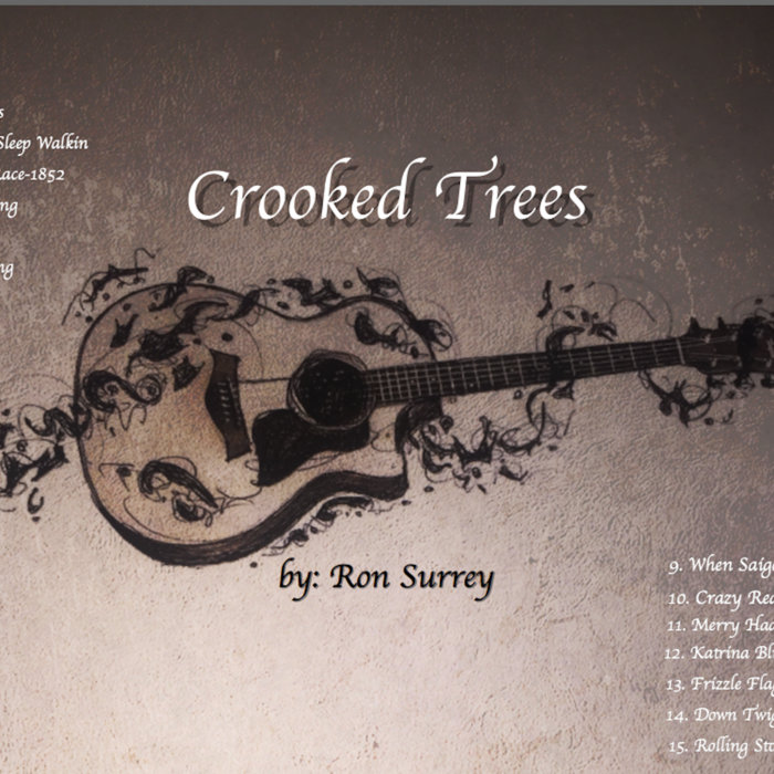 Crooked Trees | Ron Surrey