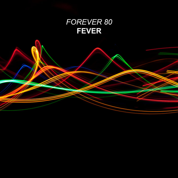 Fever | Forever 80