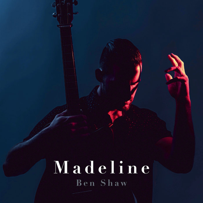 Madeline | Ben Shaw