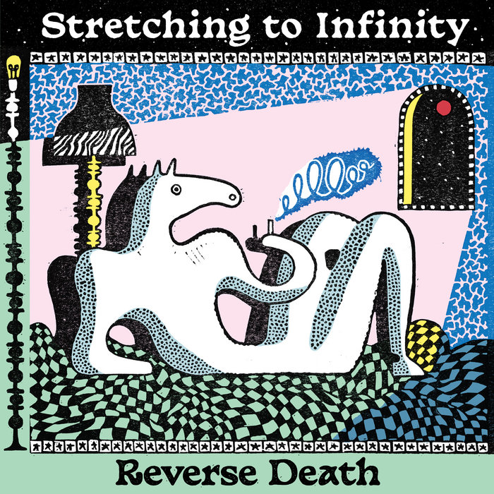 Stretching to Infinity | Reverse Death