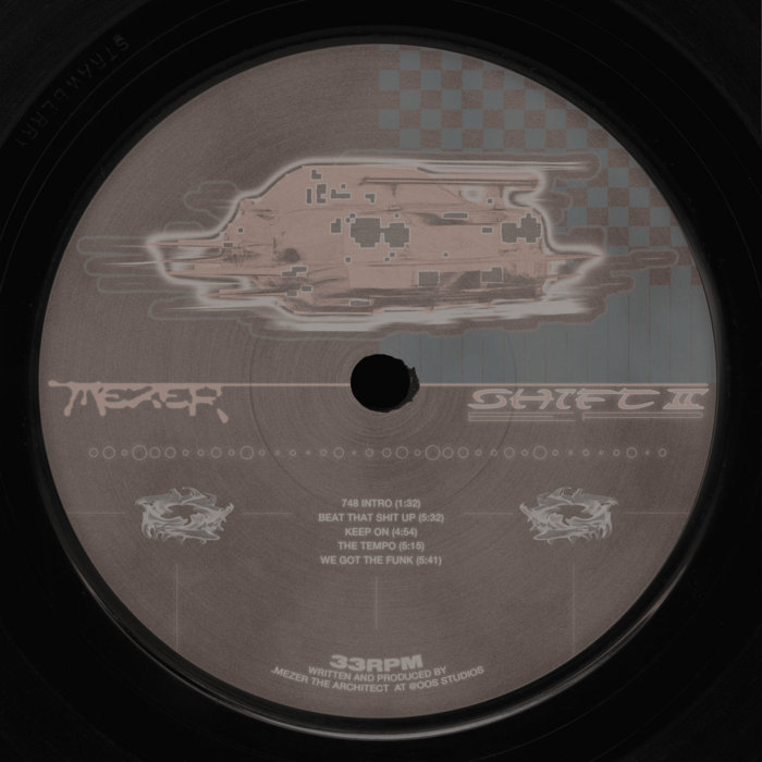 Shift 2 EP | Mezer The Architect