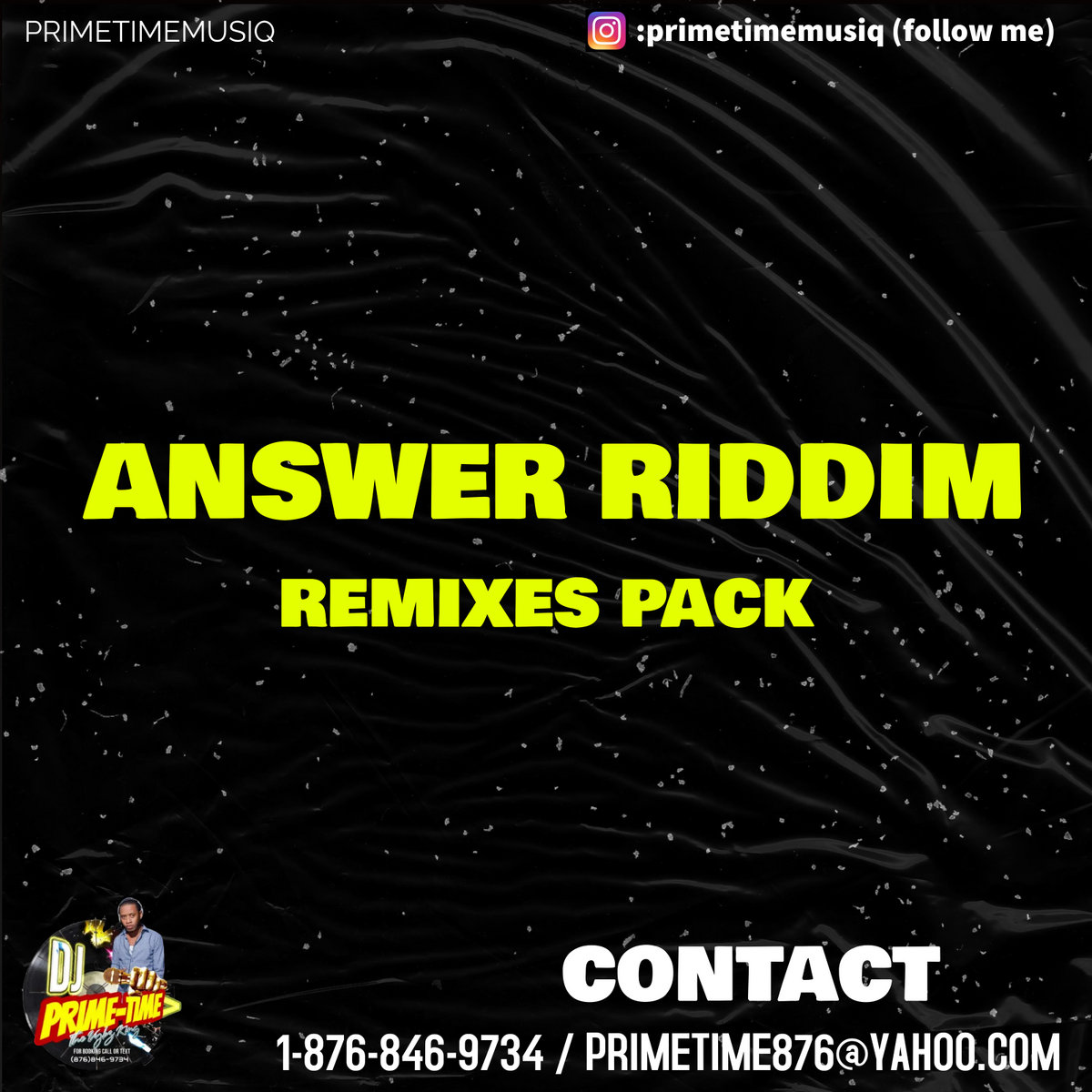 ANSWER RIDDIM REMIXES PACK | PRIMETIME MUSIQ