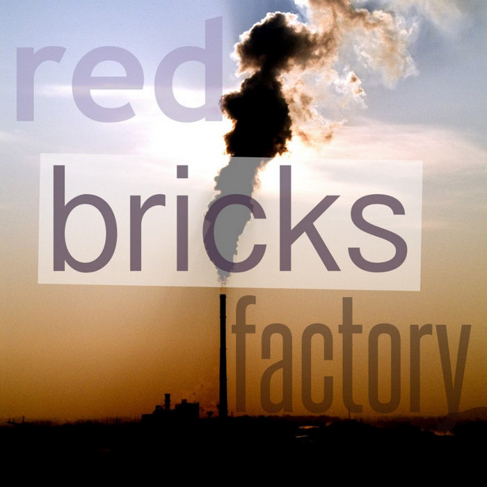 Red Bricks Factory | Red Bricks Factory