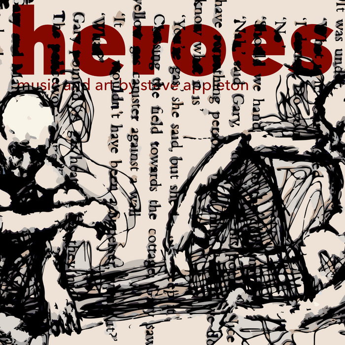 Heroes | Steve Appleton