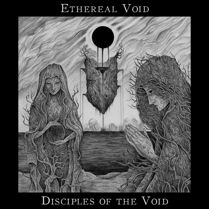 Disciples of the Void | Ethereal Void | Abstrakted Records