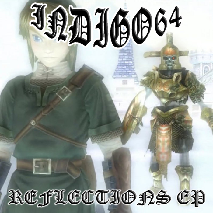 REFLECTIONS EP | indigo64