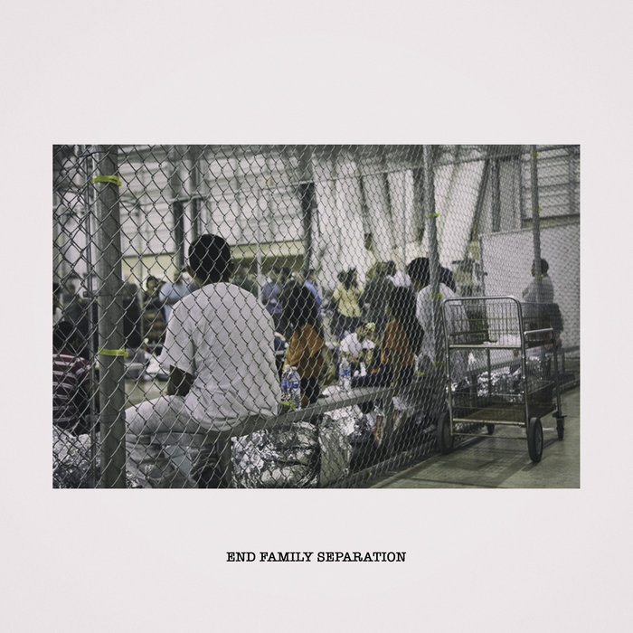 End Family Separation | Fuzzy Panda Recording Company