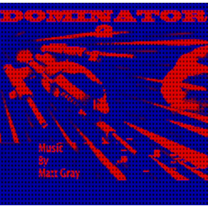 Dominator 2 Soundtrack EP | Matt Gray