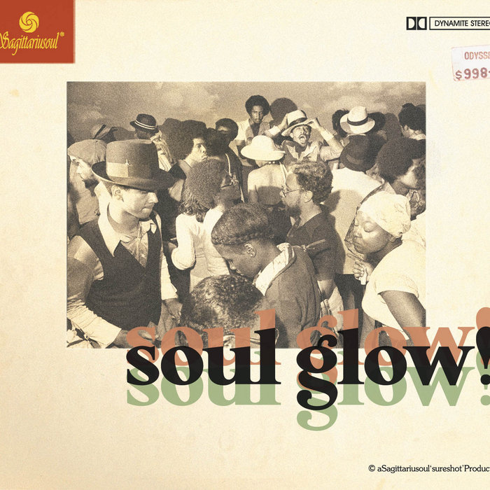 Soul Glow!:aDynamiteBounceRemixExperience | The Dynamite Dave Soul ...