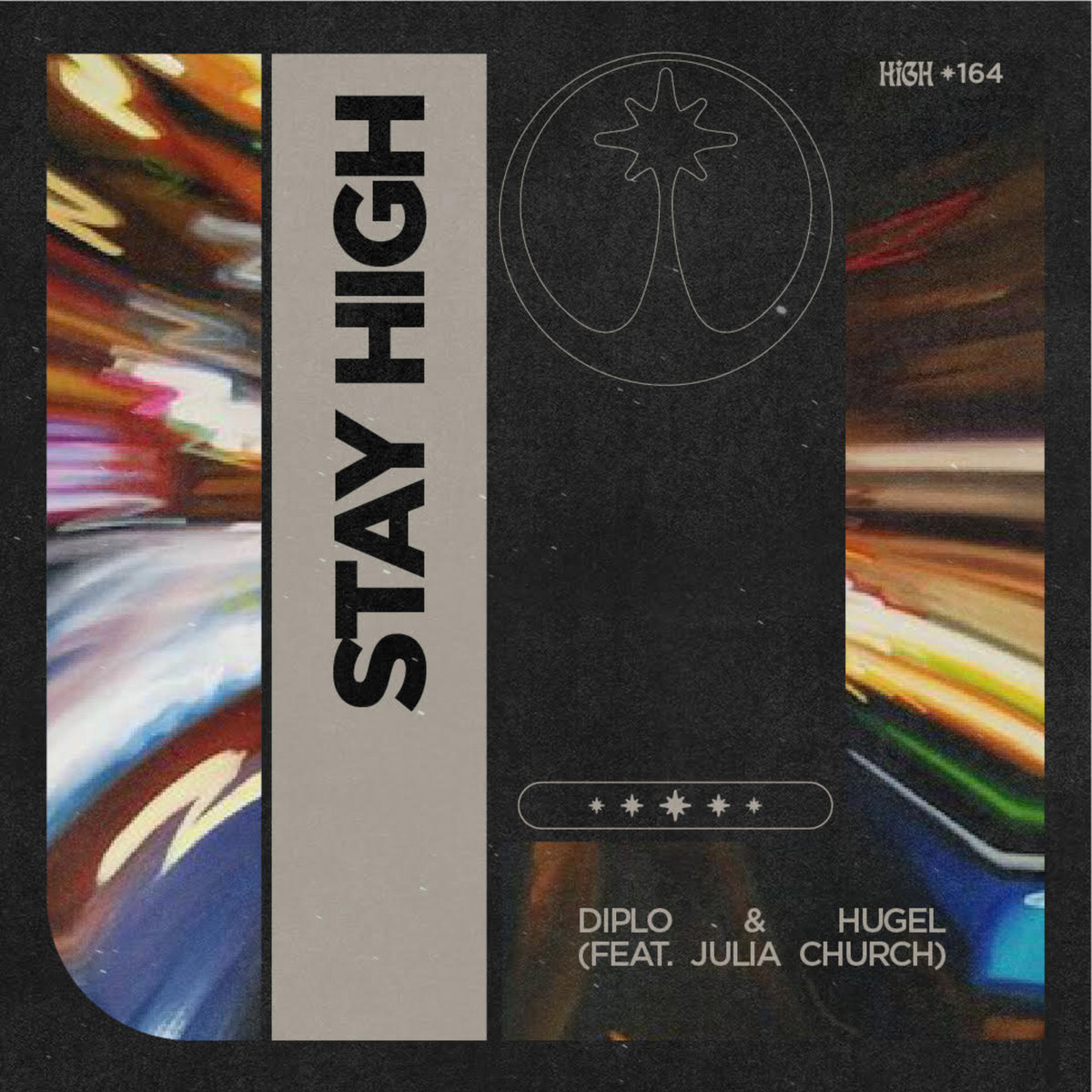 Stay High (Extended) | Diplo & HUGEL feat. Julia Church | Diplo