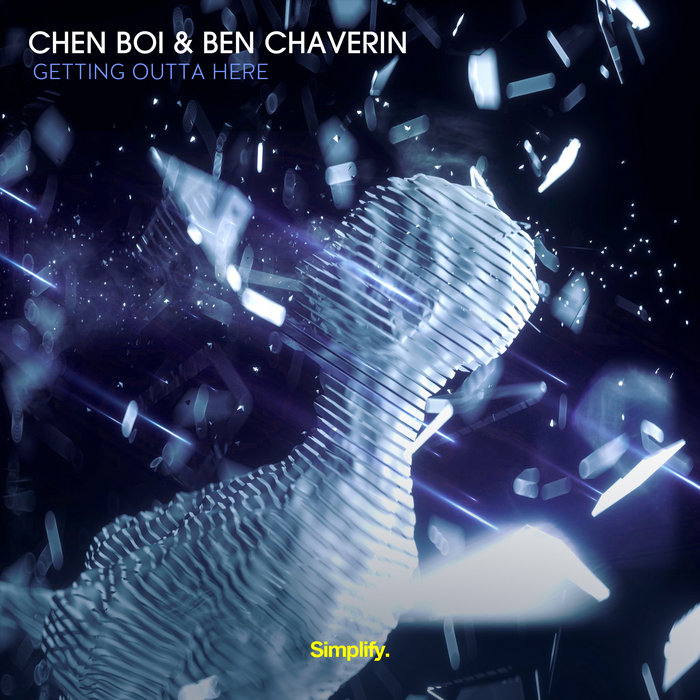 Getting Outta Here | Chen Boi & Ben Chaverin | Simplify Recordings