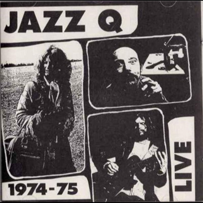 1974 75 Live | Jazz Q
