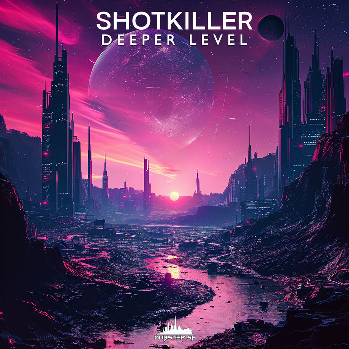 Deeper Level | ShotKiller (Dubstep Sf) | Dubstep sf