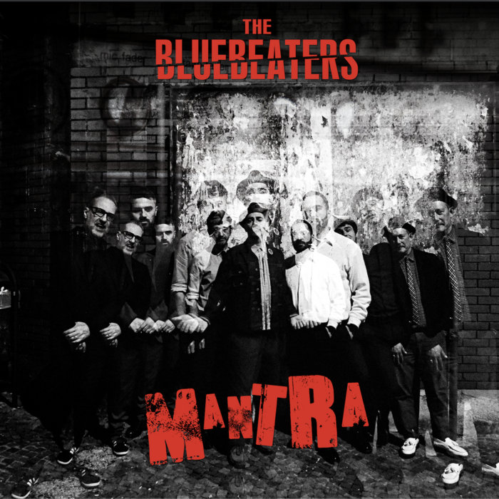 MANTRA w/MISTERIOUS DUB by Ezra | The Bluebeaters
