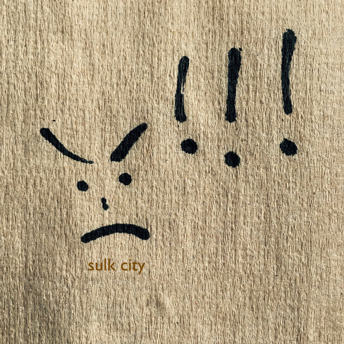 Sulk City III | Sulk City