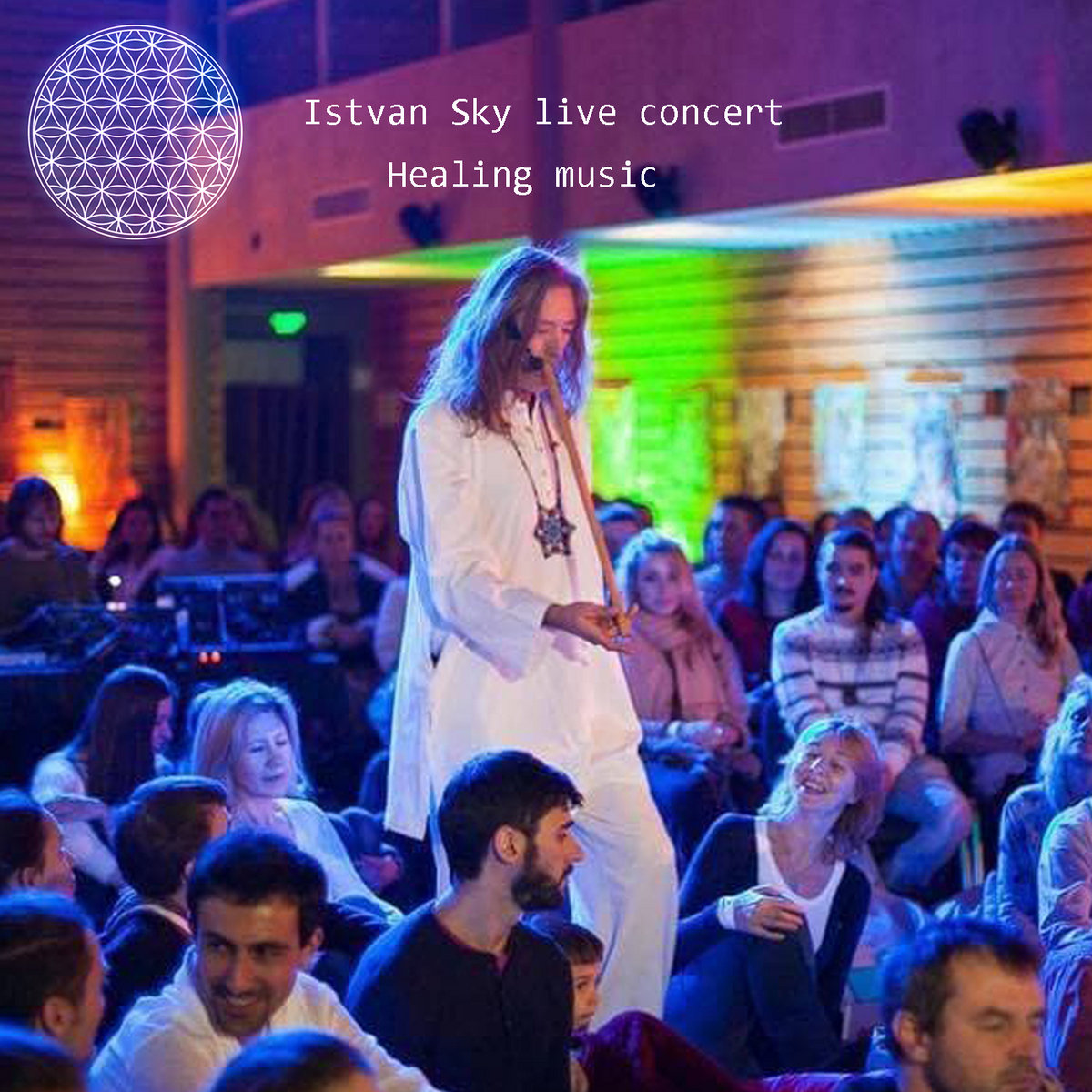 Healing Concert Moscow Part 1 | Istvan Sky