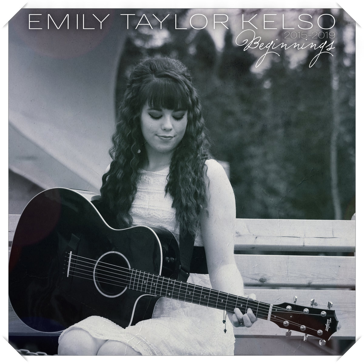 Beginnings: 2015-2019 | Emily Taylor Kelso