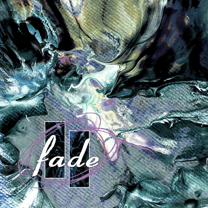 Identity | Fade
