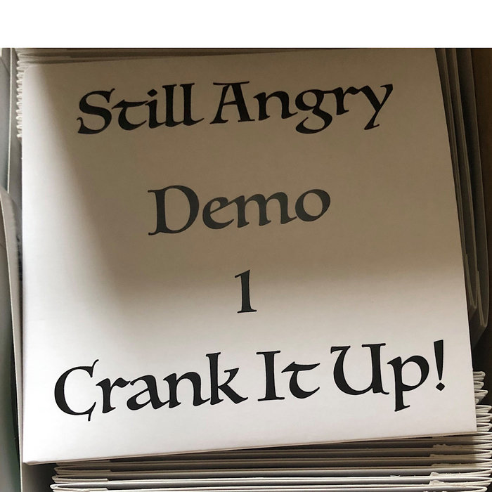 Still Angry First E.P. 2019 | Still Angry