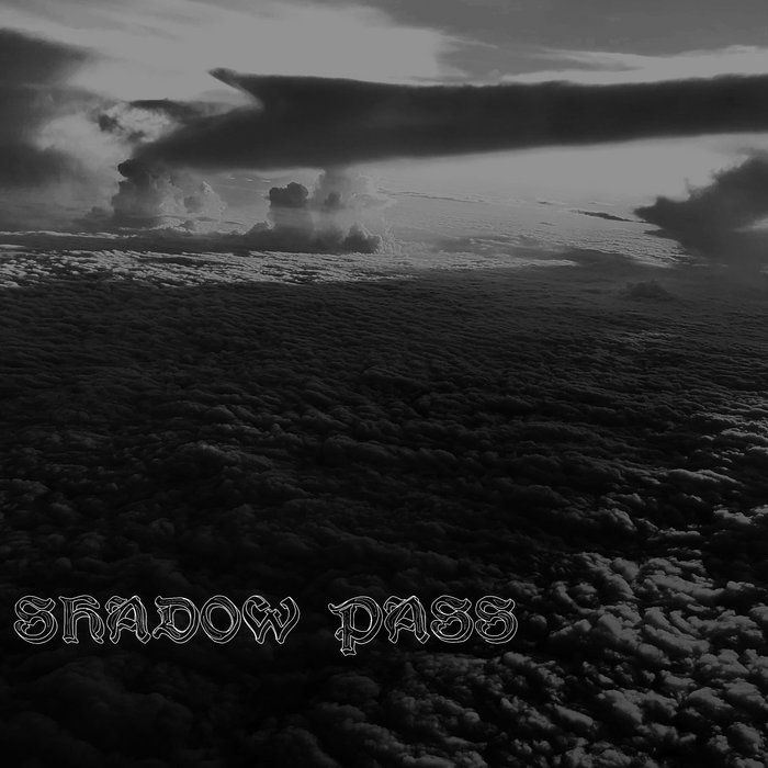EP | SHADOW PASS