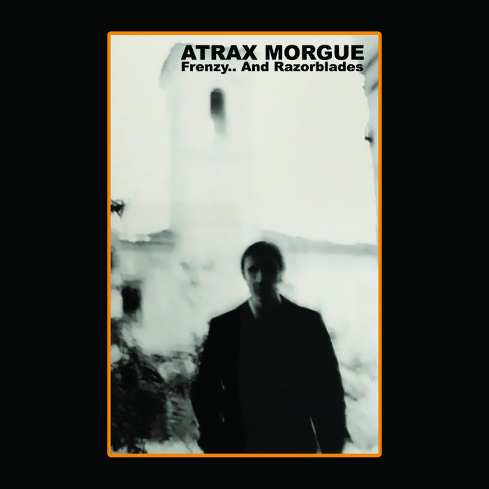 ATRAX MORGUE - Frenzy..And Razorblades | Death In Venice Productions