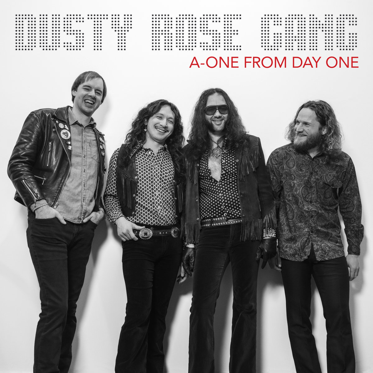 A-One From Day One | Dusty Rose Gang