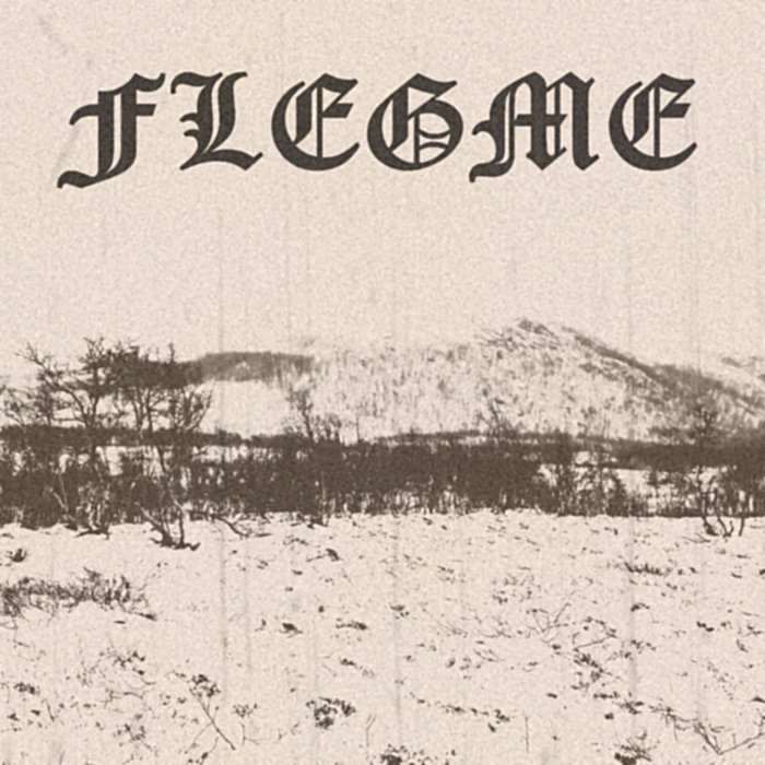 FLEGME (EP) | Flegme