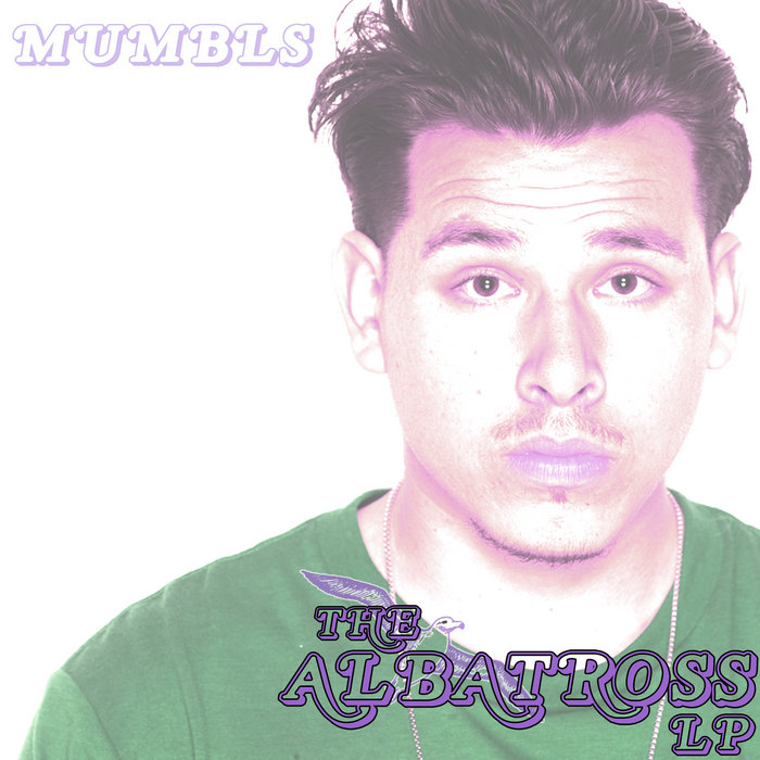 The Albatross LP | mumbls