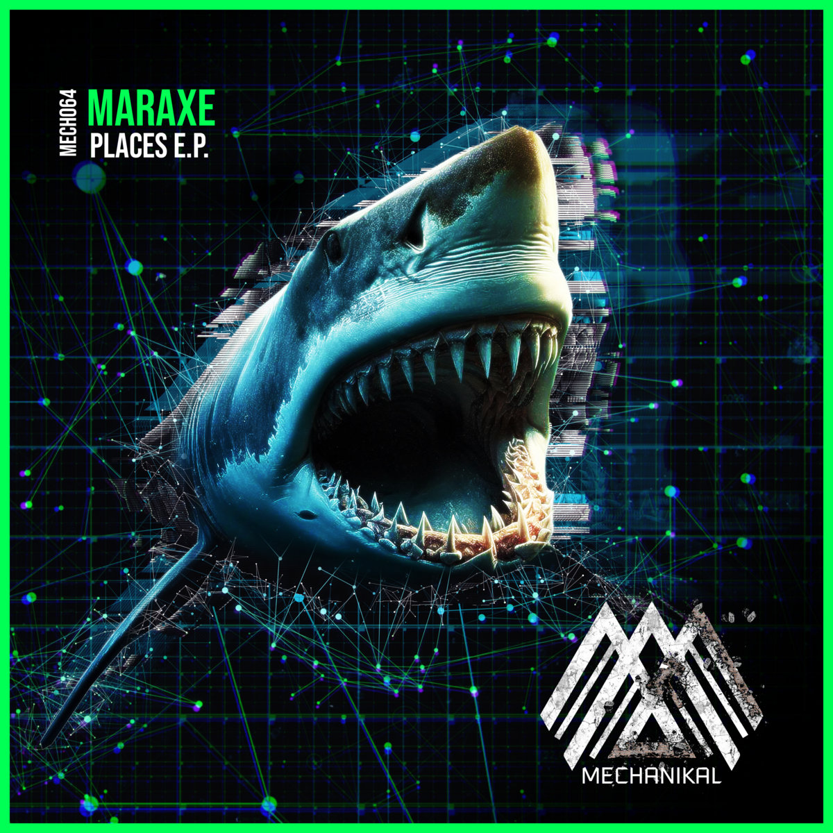 MarAxe - Places E.P. [MECH064] | MarAxe | Mechanikal