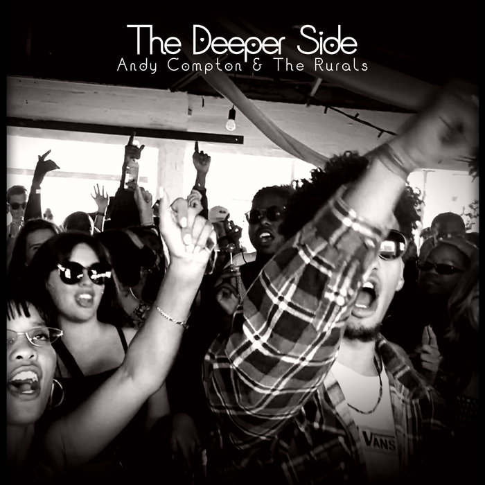 The Deeper Side | Andy Compton