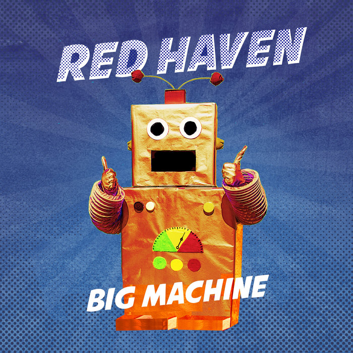 Big Machine | Red Haven