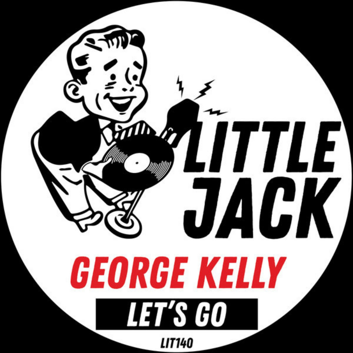 George Kelly - Let's Go | George Kelly