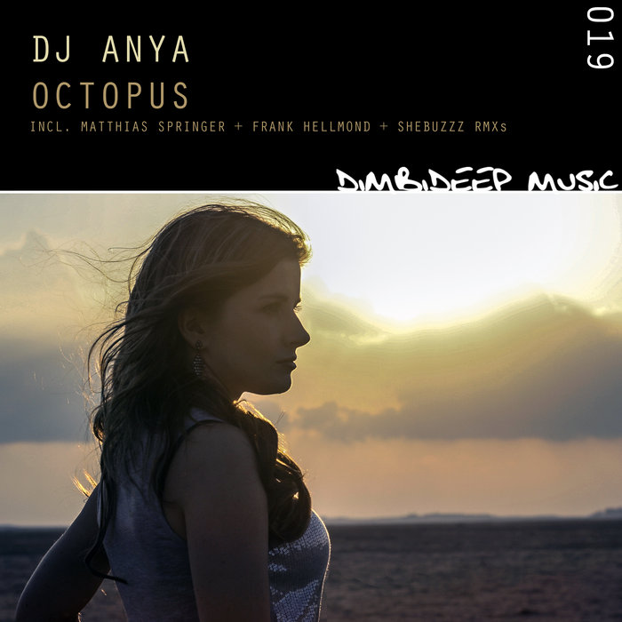 Octopus | DJ Anya | DimbiDeep Music