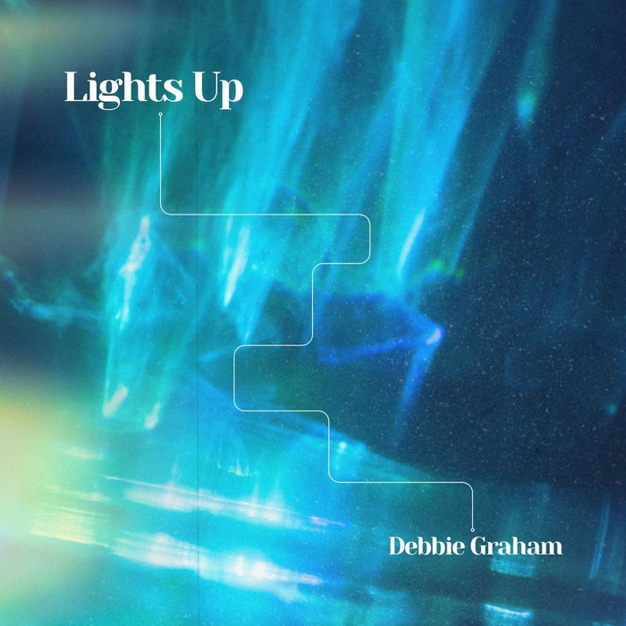 Lights Up | Debbie Graham
