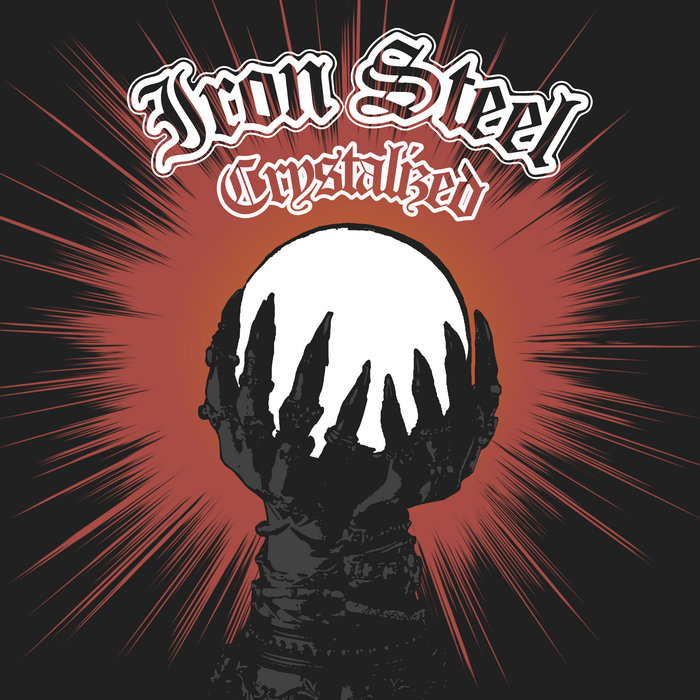 Crystalized | Iron Steel