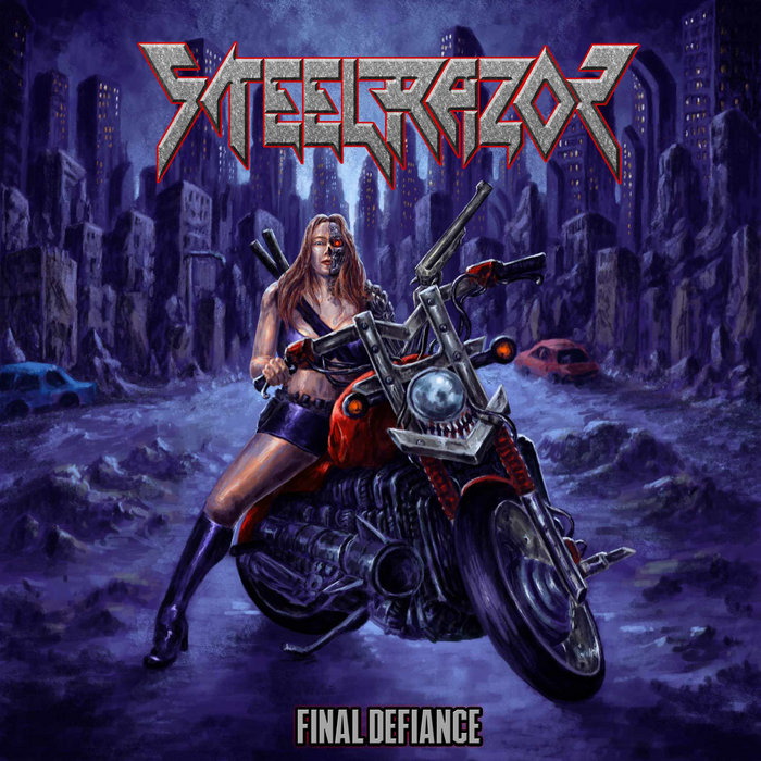 Final Defiance - 10 tracks album | SteelRazor
