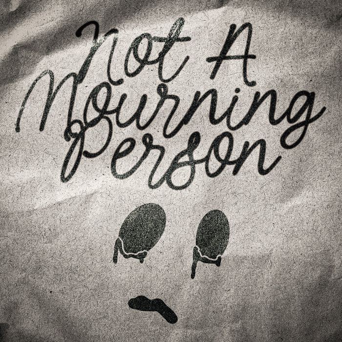 Not A Mourning Person | Dead, I Guess | Fableforge
