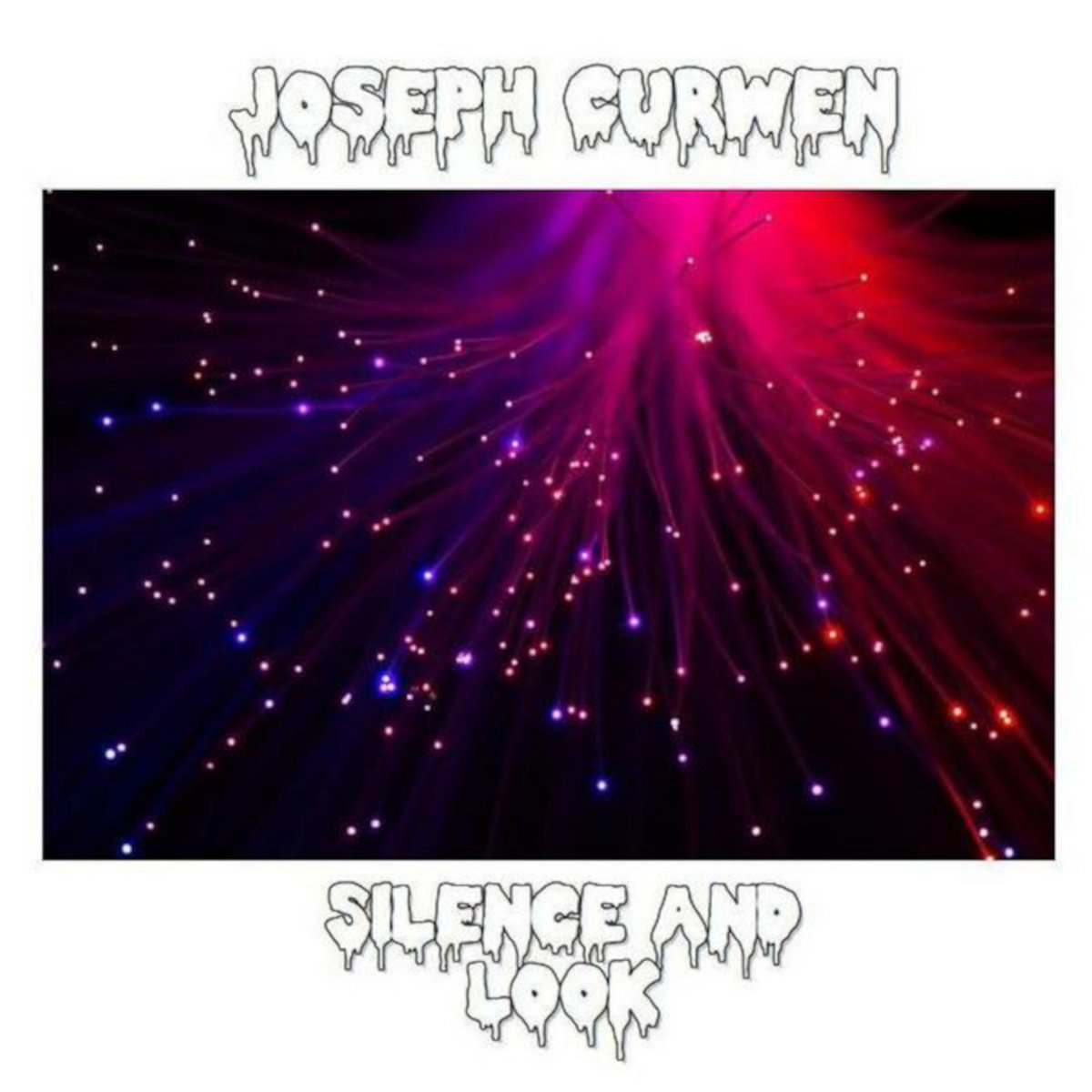 Silence And Look | Joseph Curwen