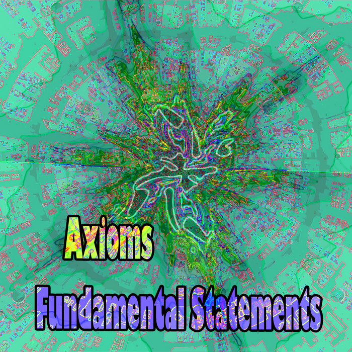 Fundamental Statements | Axioms