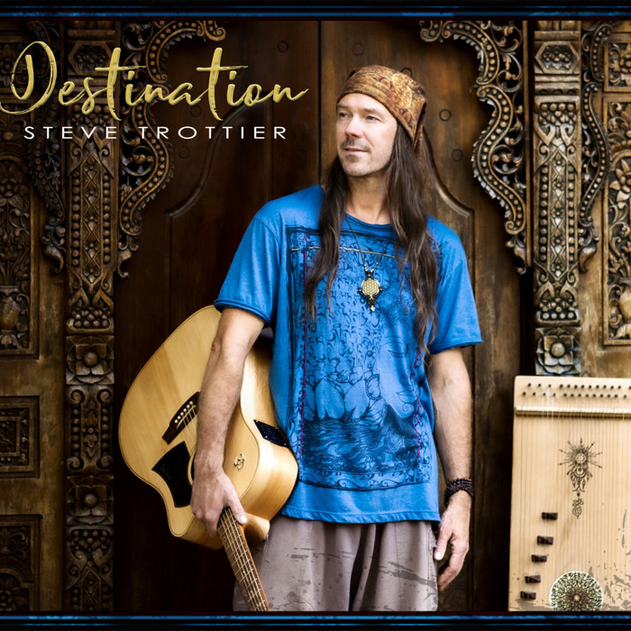 Destination | Steve Trottier