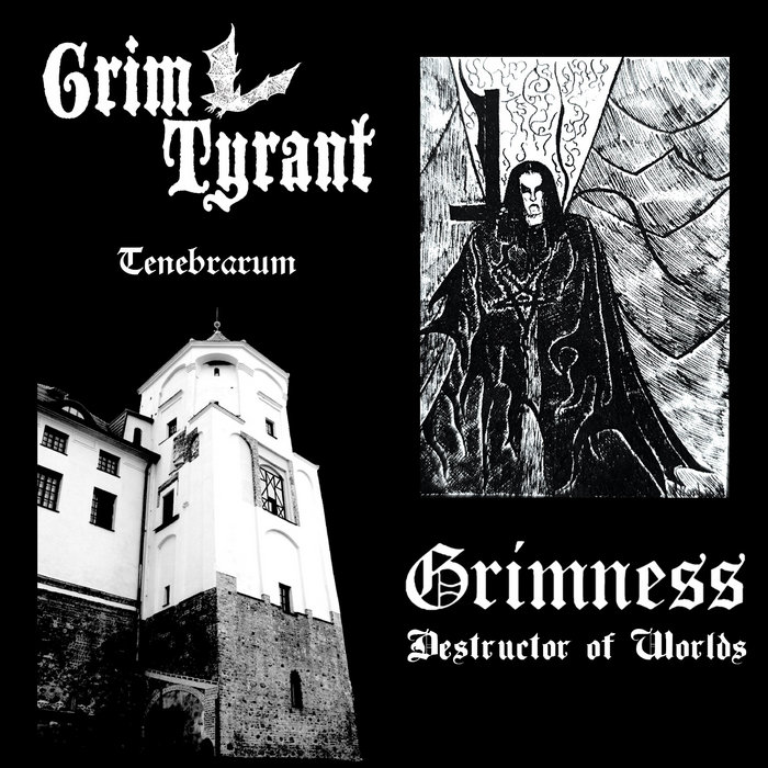 Destructor of Worlds/ Tenebrarum | GRIMNESS/ GRIM TYRANT | More Hate ...