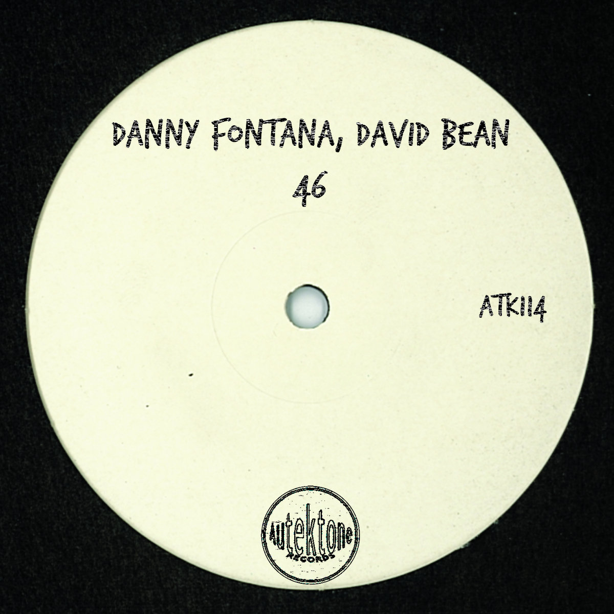 46 | Danny Fontana, David Bean | Autektone