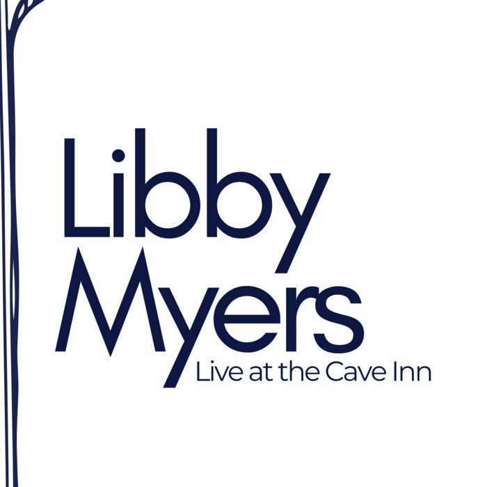 Live at The Cave Inn | Libby Myers