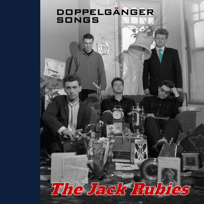 Doppelganger Songs | The Jack Rubies