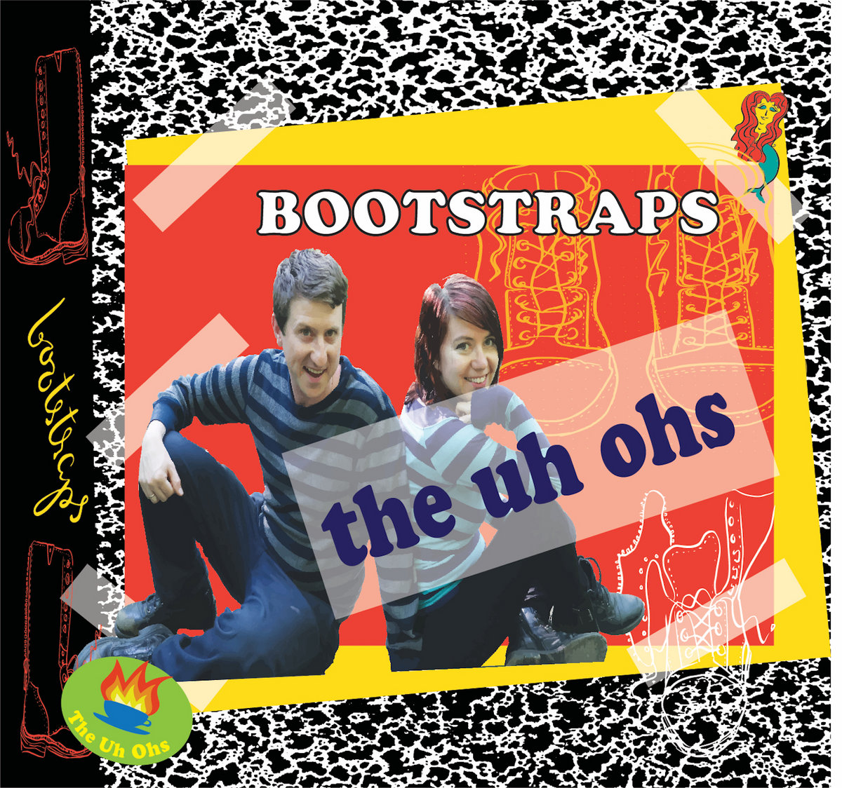 Bootstraps | The Uh Ohs