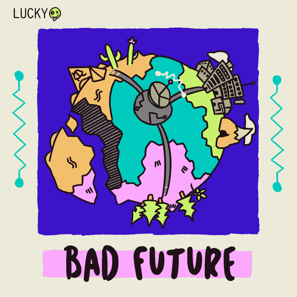 Bad Future | Just Lucky