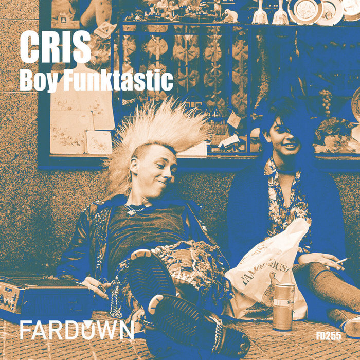 CRIS (2021) | BOY FUNKTASTIC | Boy Funktastic