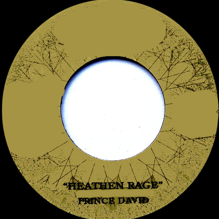 Heathen Rage | Prince David, Mighty Prophet | Mighty Prophet