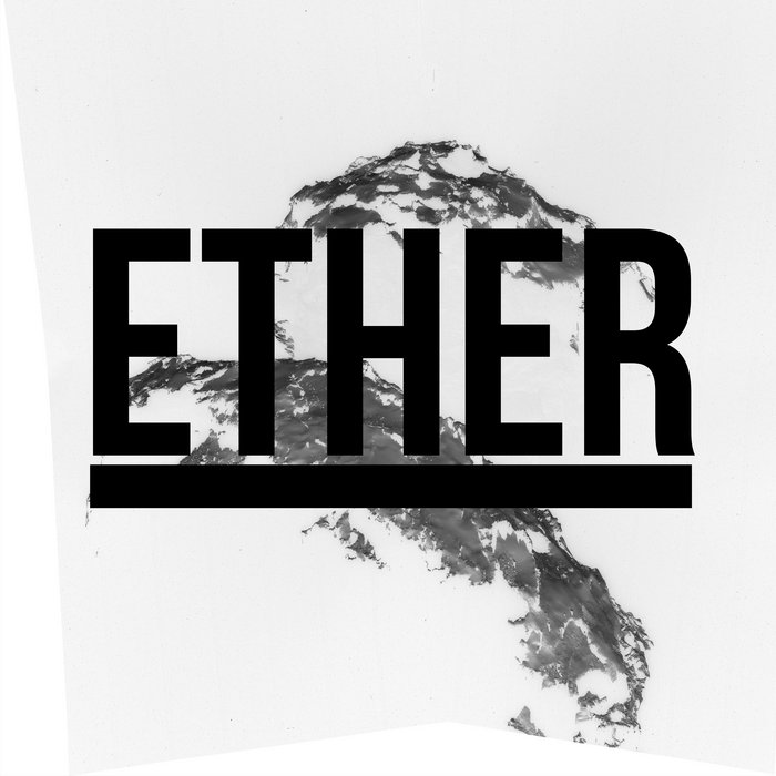 Ether | Ether