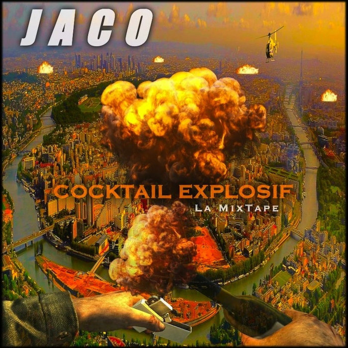 COCKTAIL EXPLOSIF | JACO 92